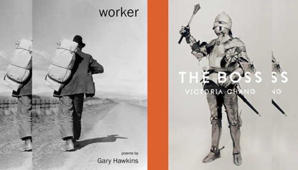 Worker by Gary Hawkins, The Boss by Victoria Chang, and the Exploration ...