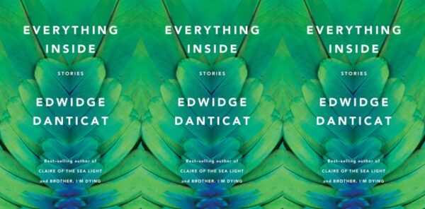 Everything Inside by Edwidge Danticat - Ploughshares