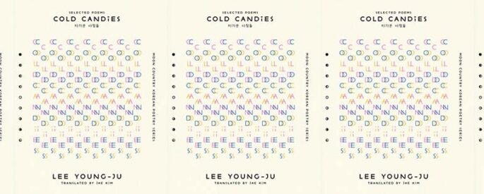 Pleasurable Disorientation in Lee Young-ju’s Cold Candies - Ploughshares