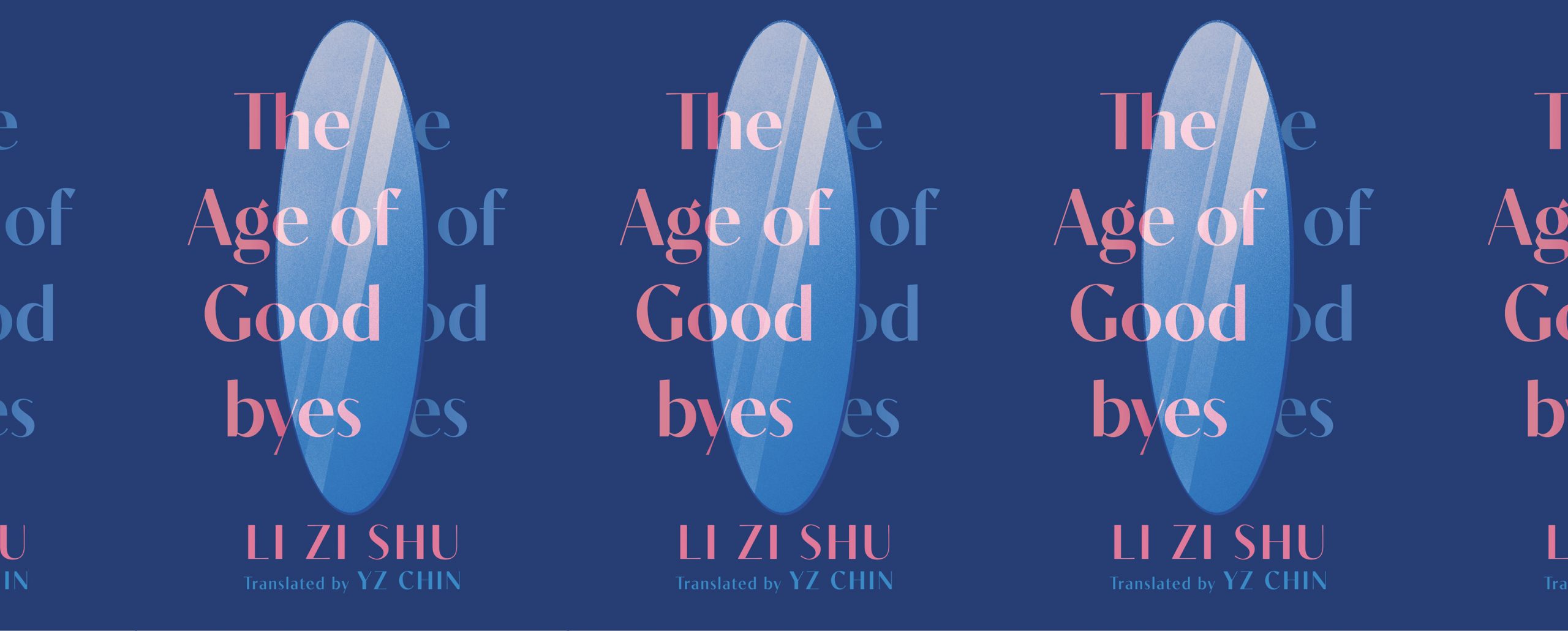 The Reflections in Li Zi Shu’s The Age of Goodbyes - Ploughshares